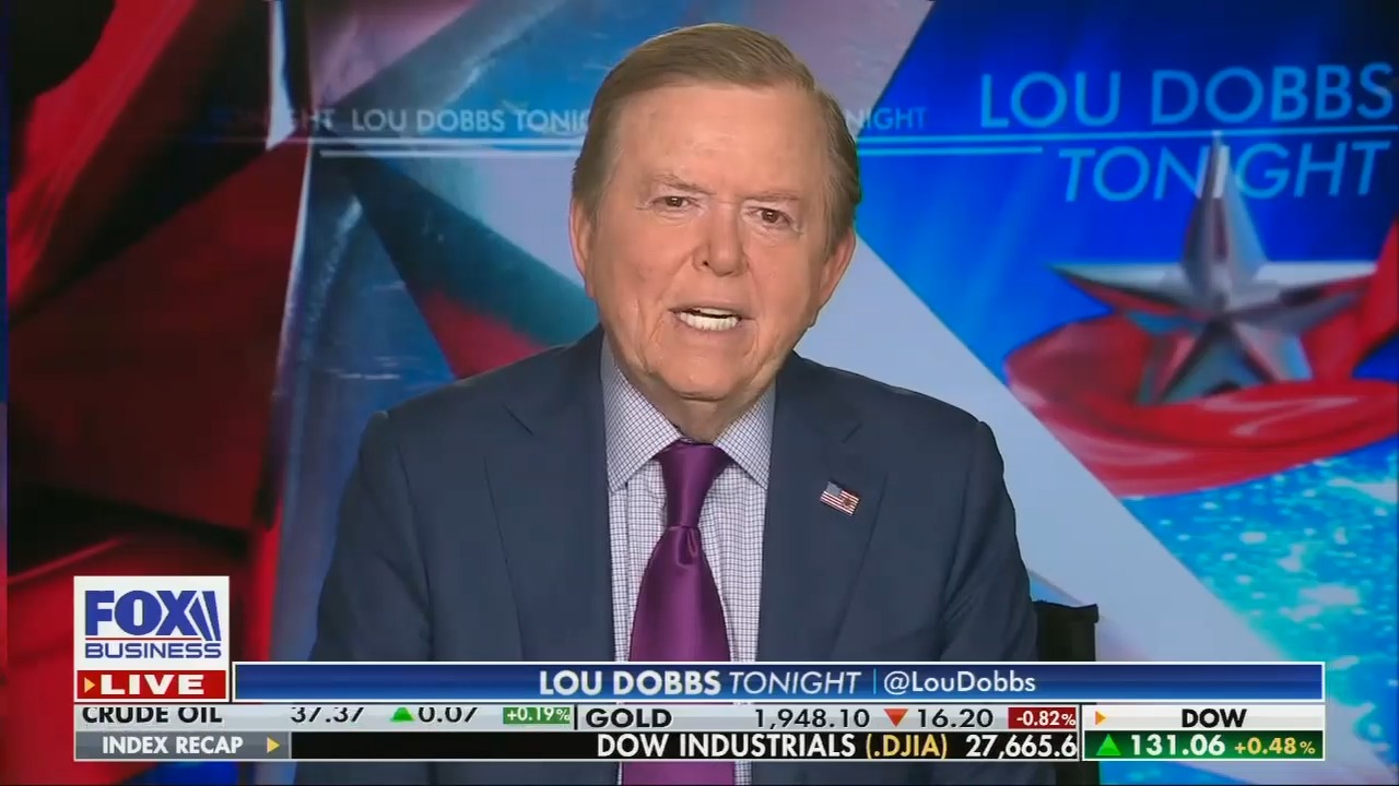 Lou Dobbs: This week was Donald Trump’s “finest week since he was ...