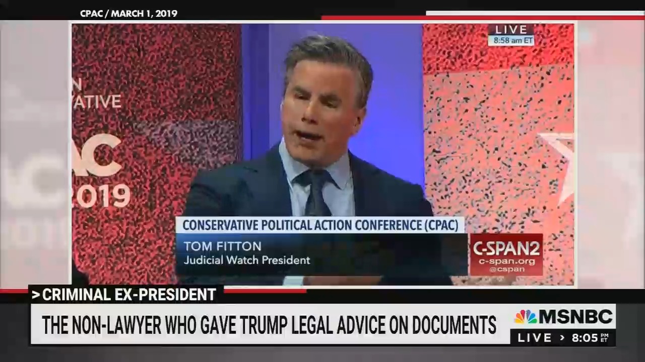 MSNBC's Chris Hayes: "It's Tom Fitton who ended up putting Donald Trump ...