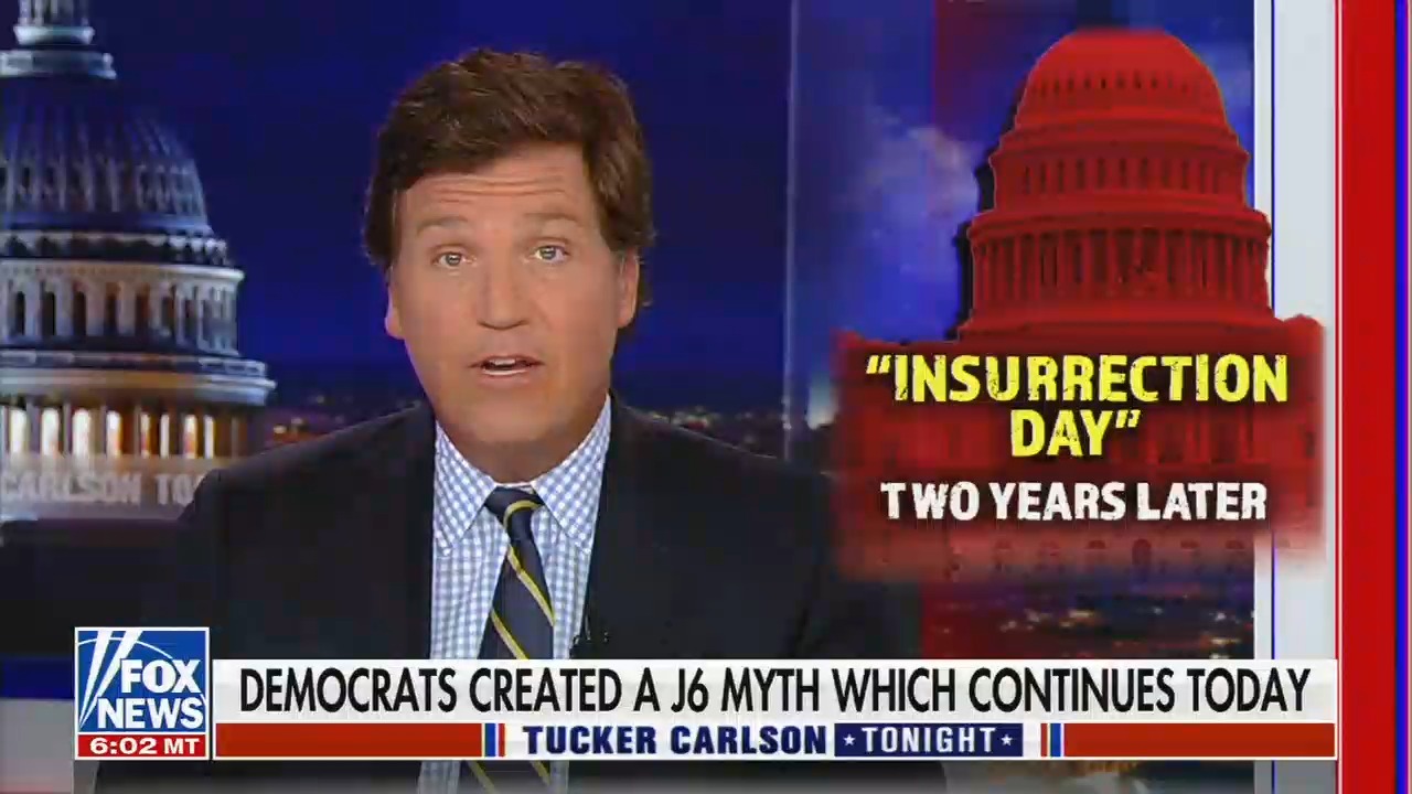 Tucker Carlson marks January 6 anniversary by calling it a “wholly created myth” | Media Matters ...