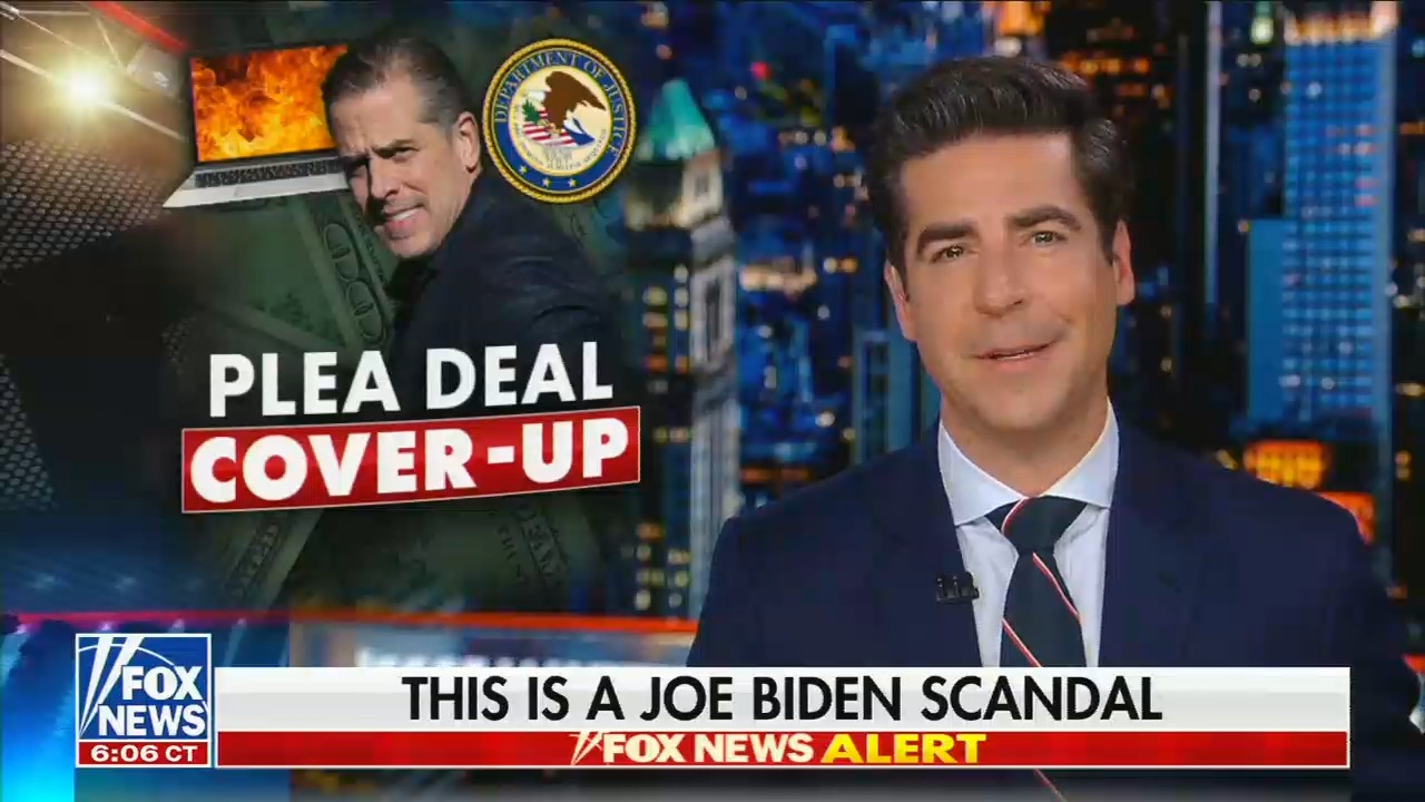 Fox News' Jesse Watters: "The Hunter Biden investigation was never about Hunter. It was always ...