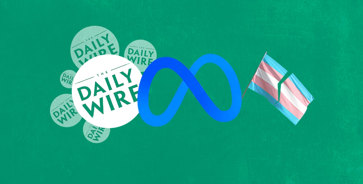 Meta has earned over $1 million from ads for The Daily Wire’s latest ...