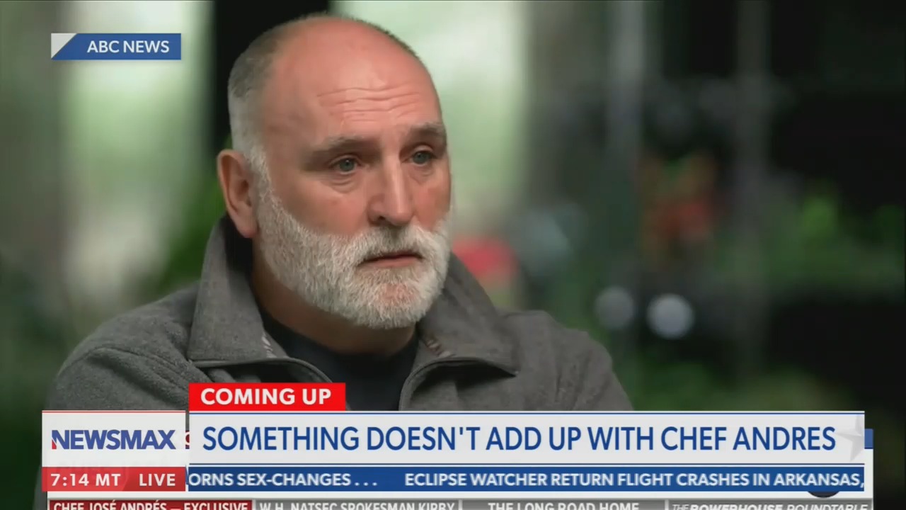 Newsmax host claims José Andrés' "attitude and his attention-seeking ...