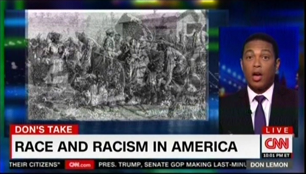CNN's Don Lemon: White supremacists now show their faces, "perhaps they ...