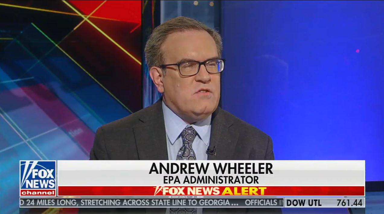 EPA chief Andrew Wheeler went straight to Fox News for his first post ...
